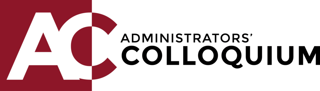 The Administrators' Colloquium